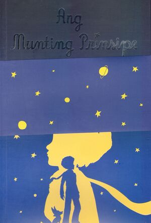 Ang Munting Prinsipe (principito tagalo). Saint-Exupéry, Antoine de ...